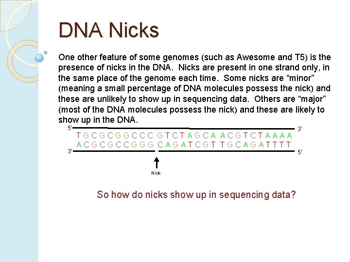 Finishing Phage Genomes How to identify circularly permuted