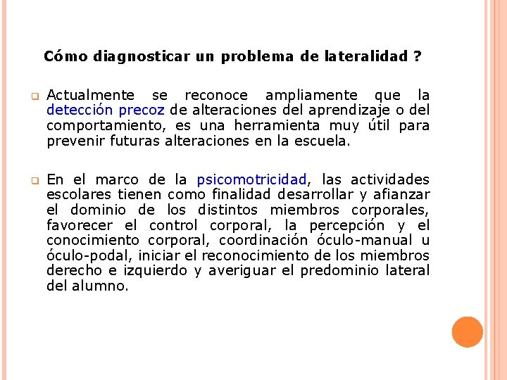 LATERIZACIN Y LATERALIDAD Lic Norma Herrera v LATERALIZACIN