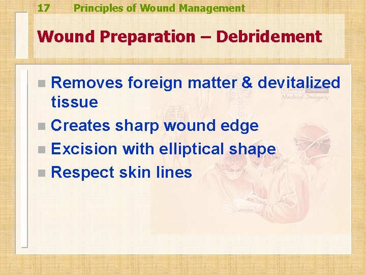 Wound Management UNC Emergency Medicine Medical Student Lecture