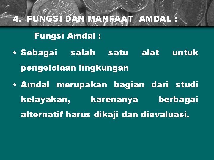 ANALISIS MENGENAI DAMPAK LINGKUNGAN HIDUP AMDAL PENGERTIAN PROSES
