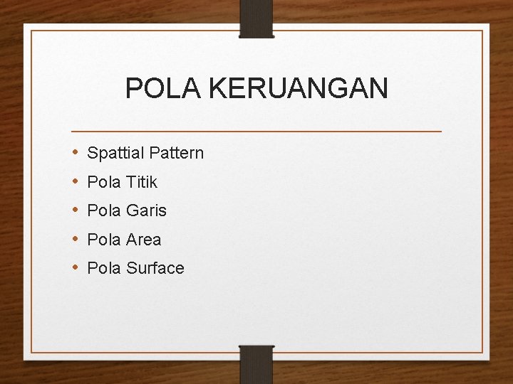 ANALISIS LOKASI DAN POLA KERUANGAN BUKU REFERENSI DAN