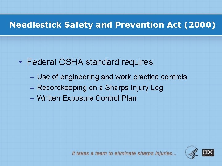 Workbook for Designing Implementing and Evaluating a Sharps