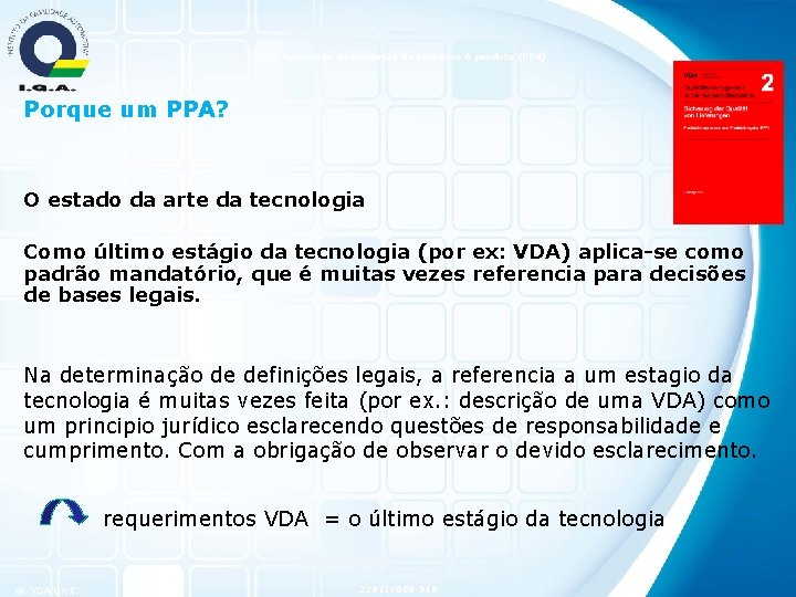 Histrico VDA 2 Aprovao de produo do processo