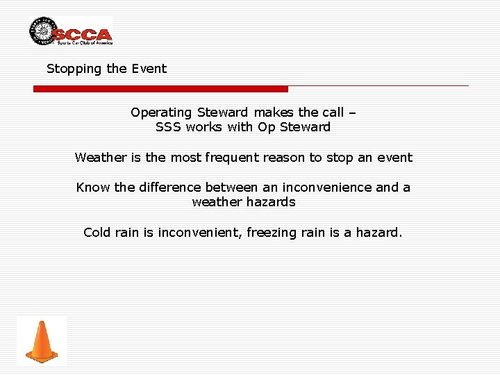 2016 Solo Safety Steward Training What Is a