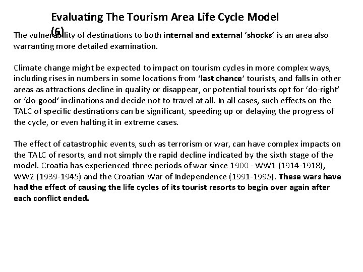 Intro to the Tourism Area Life Cycle Model