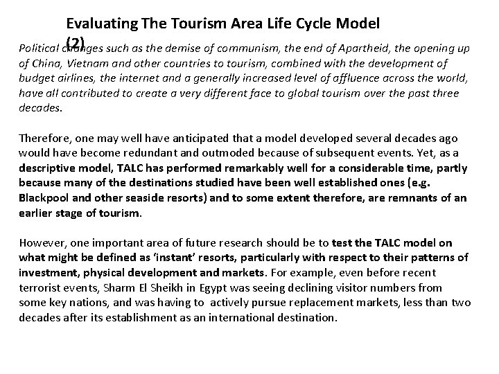 Intro to the Tourism Area Life Cycle Model