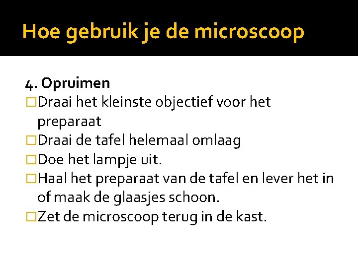 Thema 3 Organen en cellen Bs 23 Microscoop