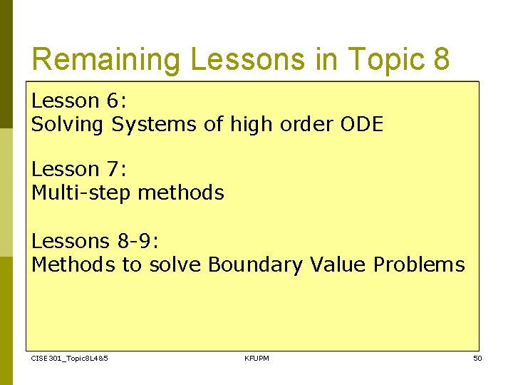 SE 301 Numerical Methods Topic 8 Ordinary Differential