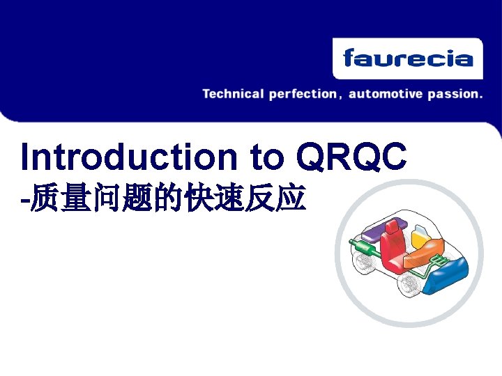 Introduction to QRQC Agenda 1 2 3 4