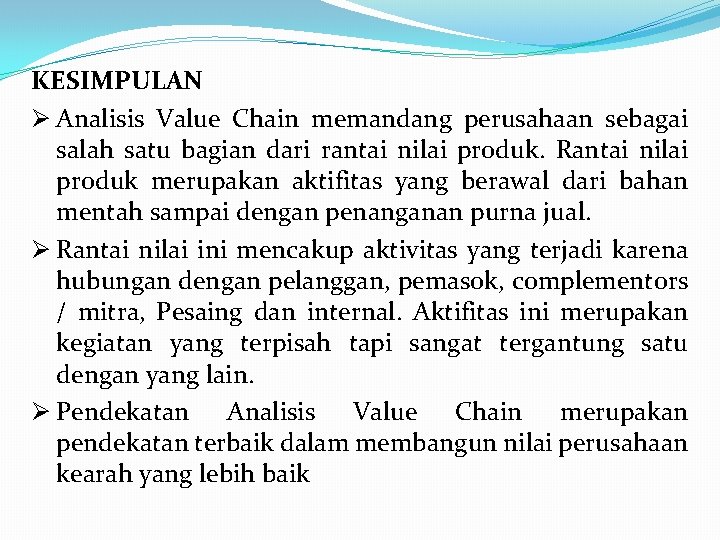 CHAPTER 6 ANALYZING RELATIONSHIPS IN THE VALUE CHAIN