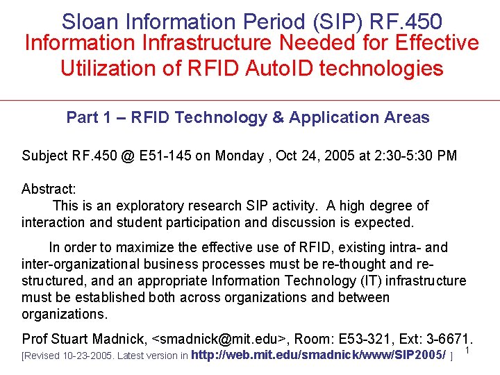 Sloan Information Period SIP RF 450 Information Infrastructure
