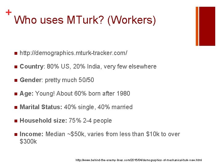 Webbased Data Collection using Mechanical Turk and Ibex