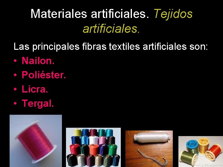 Materiales artificiales Materiales artificiales Hasta ahora hemos aprendido