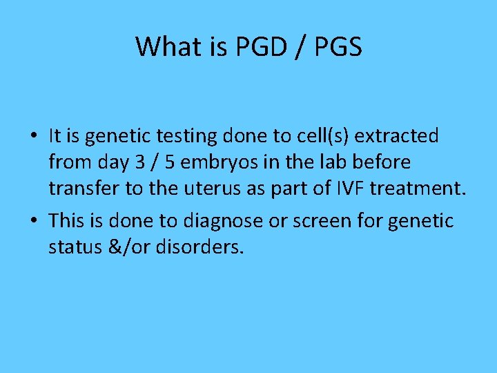 Preimplantation Genetic Diagnosis PGD in Medicine Dr Hazem