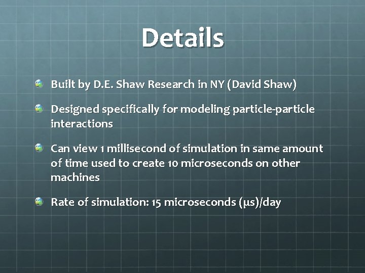 Anton Supercomputer Brandon Dean 42815 History Named after