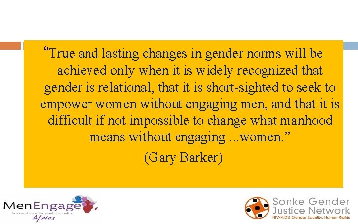 Gender Transformative Norms Programming Bafana Khumalo Sonke Gender