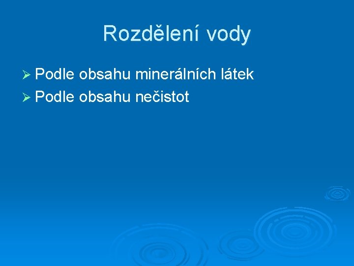 VY32INOVACECH 8 01 VODA prezentace Nzev ablony Inovace