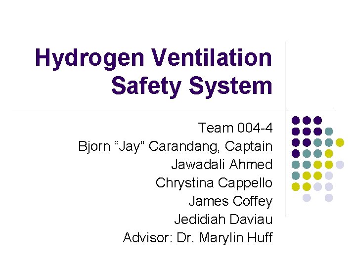 Hydrogen Ventilation Safety System Team 004 4 Bjorn