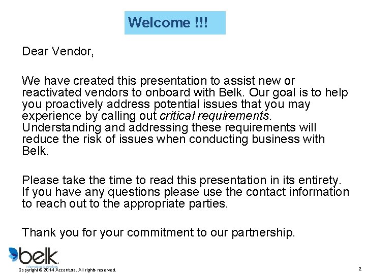 Belk Onboarding Vendor Guide Welcome Dear Vendor We