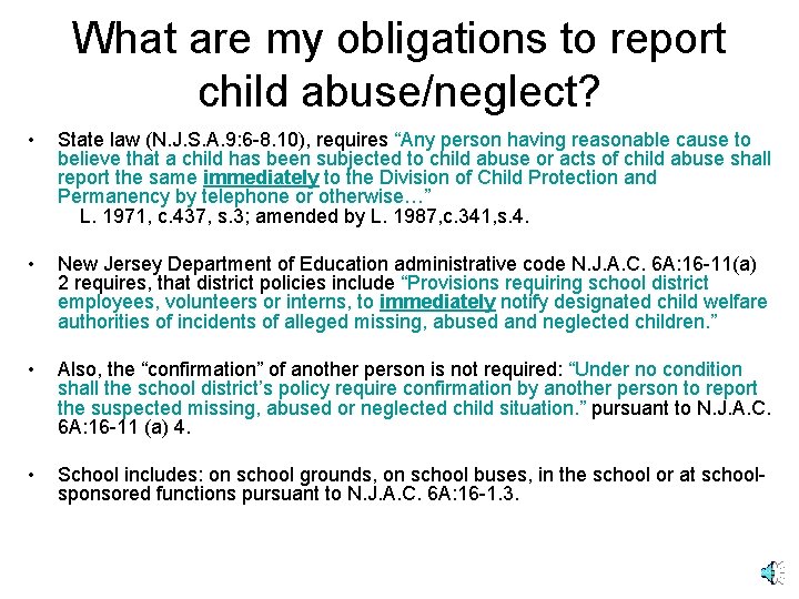 Reporting Child Abuse and Neglect What School Personnel