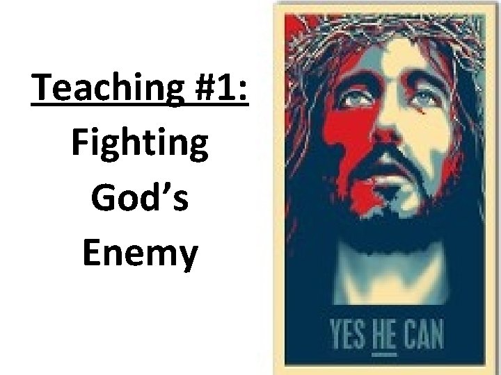 Teaching 1 Fighting Gods Enemy 1 John 3