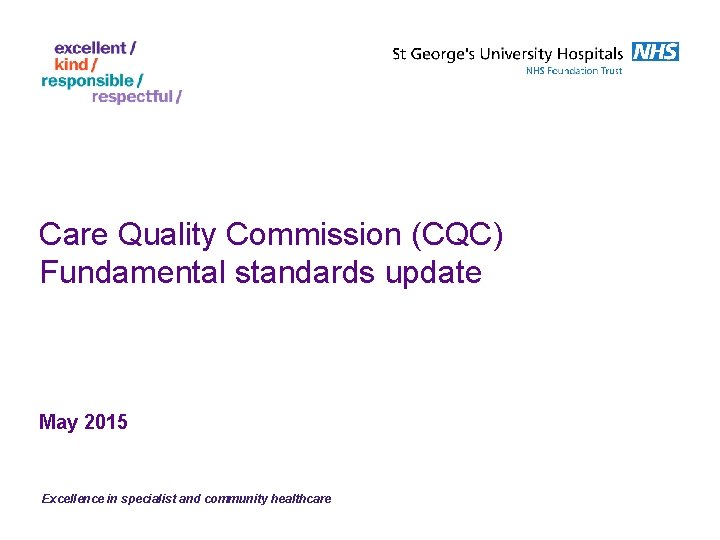 Care Quality Commission CQC Fundamental standards update May