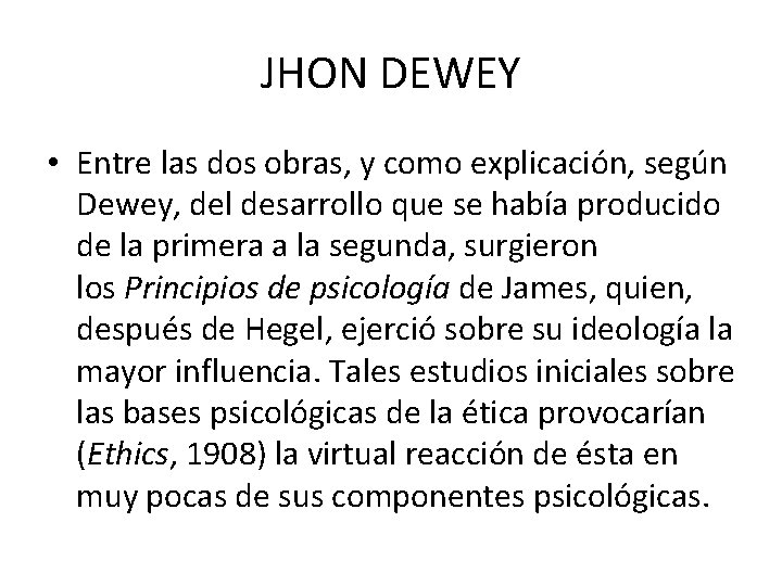 EL LEGADO PEDAGGICO DE JHON DEWEY John Dewey