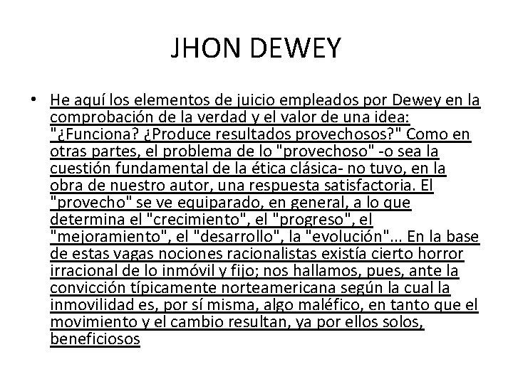EL LEGADO PEDAGGICO DE JHON DEWEY John Dewey
