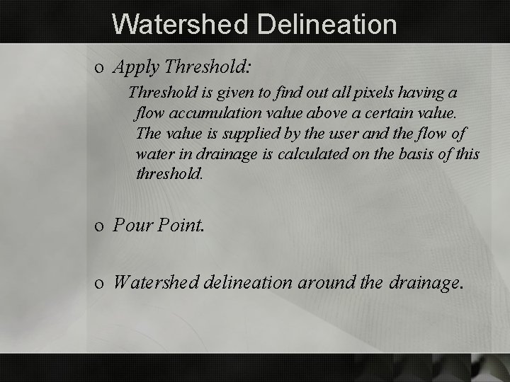 Geographical Information System Dam and Watershed Analysis Kumar