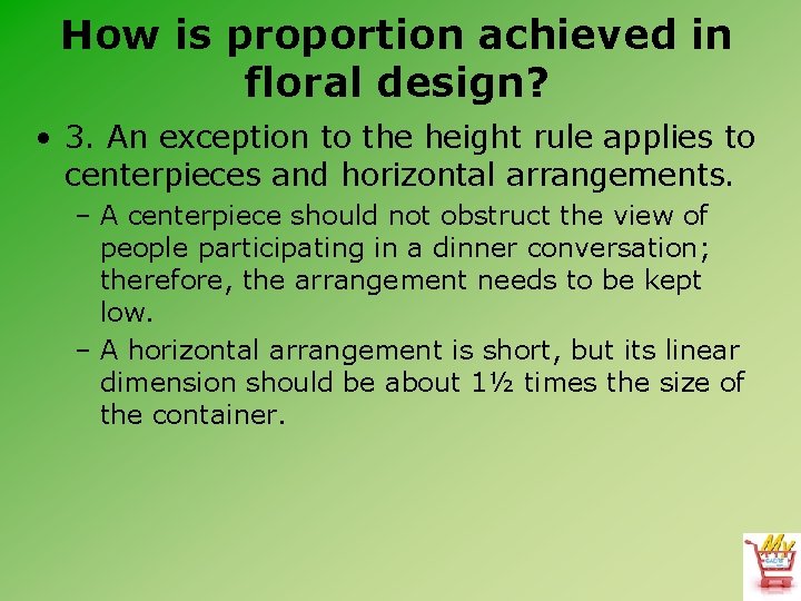 Student Learning Objectives Examine what is Floriculture Analyze