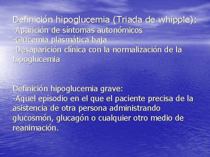 Complicaciones agudas de la diabetes Definicin hipoglucemia Triada