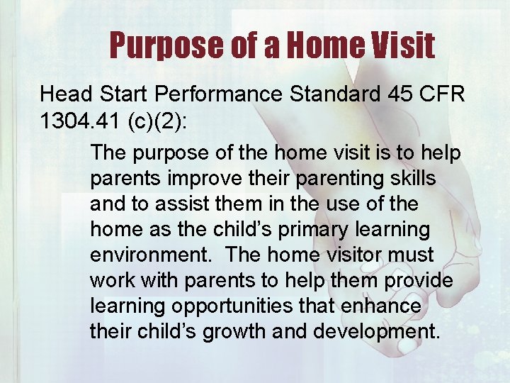 Parent Engagement Involving Parents in Home Visits Learning