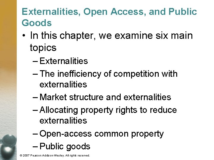 Chapter Eighteen Externalities Open Access and Public Goods
