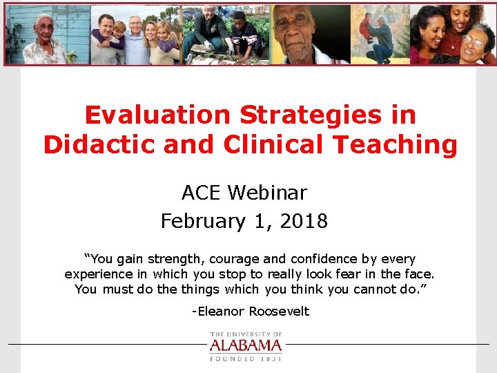 Evaluation Strategies in Didactic and Clinical Teaching ACE