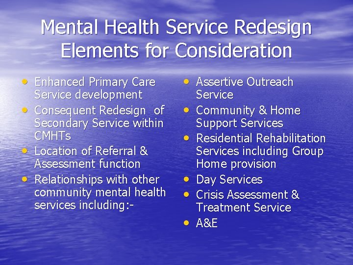 Enhanced Primary Mental Health Service Service Redesign Health