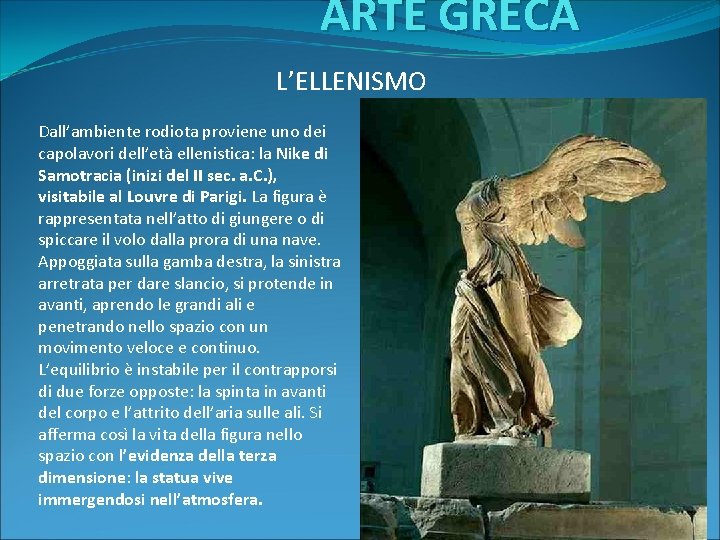 ARTE GRECA LELLENISMO Dopo la guerra del Peloponneso