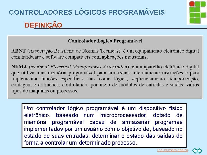 Sistemas de Automao 1 Controlador Lgico Programvel CLP