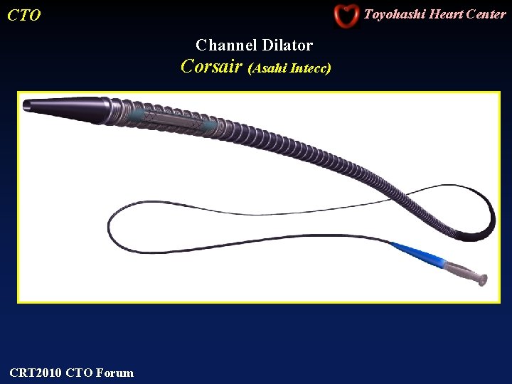 CTO Toyohashi Heart Center Channel Dilator For Antegrade