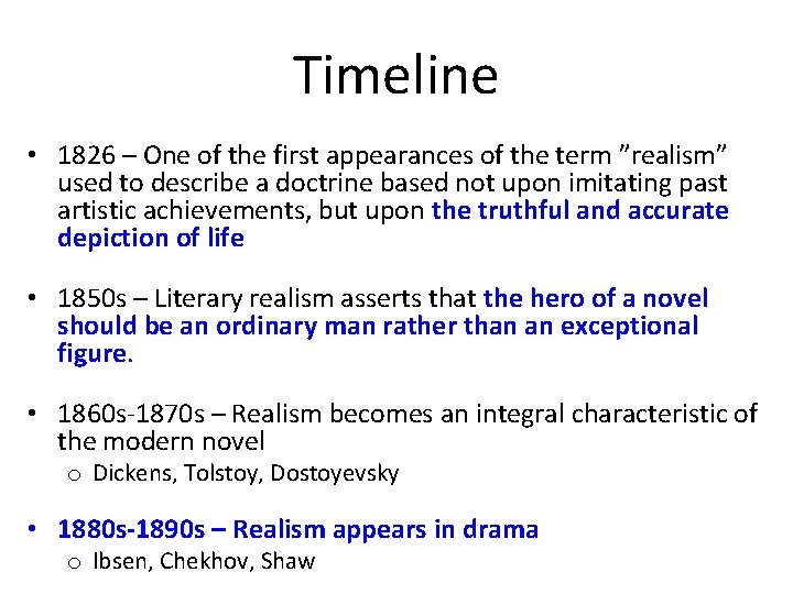 Realism Early Modern Drama Realism in the arts