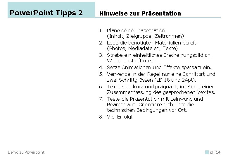 Power Point Eine Sammlung von Tipps zum Gestalten