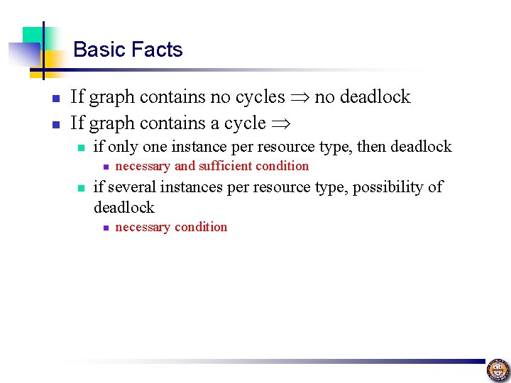 Chapter 3 Deadlocks Chapter 3 Overview n n