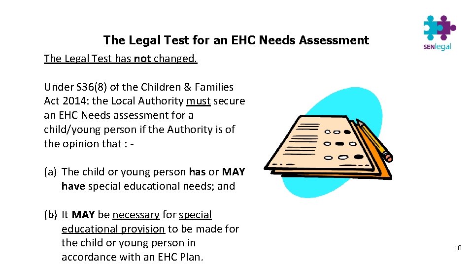 The Legal Test for an EHC Needs Assessment