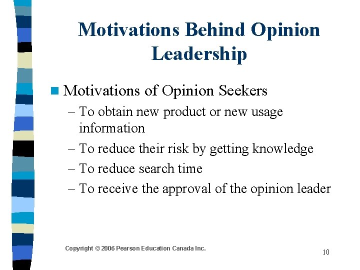 Chapter 13 Consumer Influence and the Diffusion of
