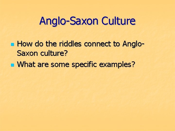 AngloSaxon Riddles and Poems What you need to
