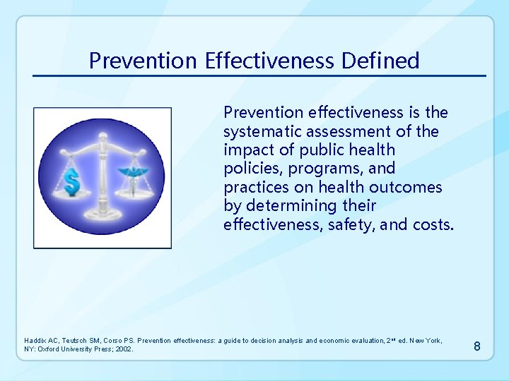 Public Health 101 Series Introduction to Prevention Effectiveness
