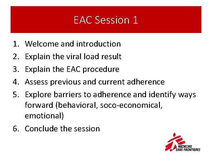 Enhanced Adherence Counseling EAC for Adults Learning Objectives