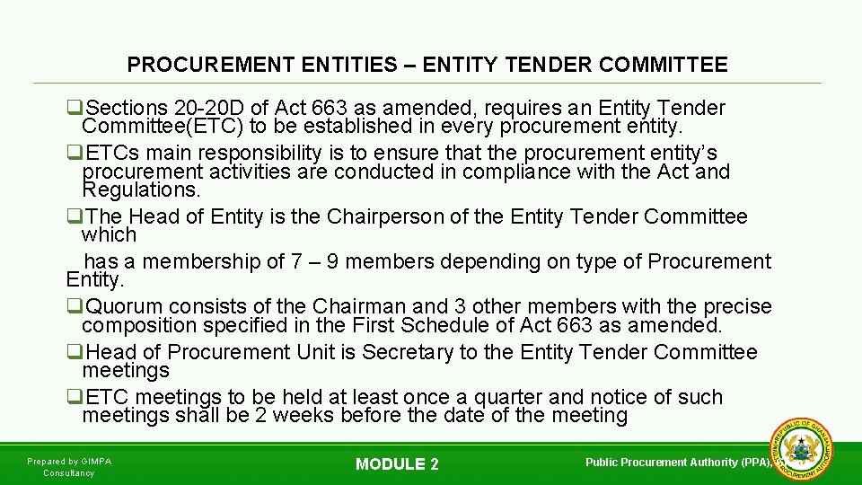MODULE 2 PROCUREMENT ROLES AND RESPONSIBILITIES Prepared by