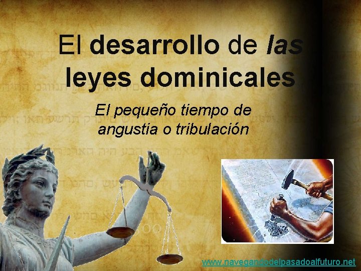 El desarrollo de las leyes dominicales El pequeo