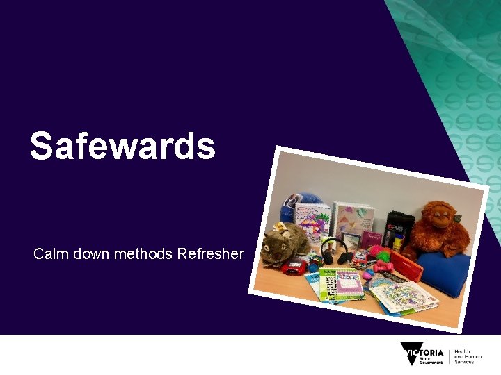 Safewards Calm down methods Refresher Explanationinformation Role modelling