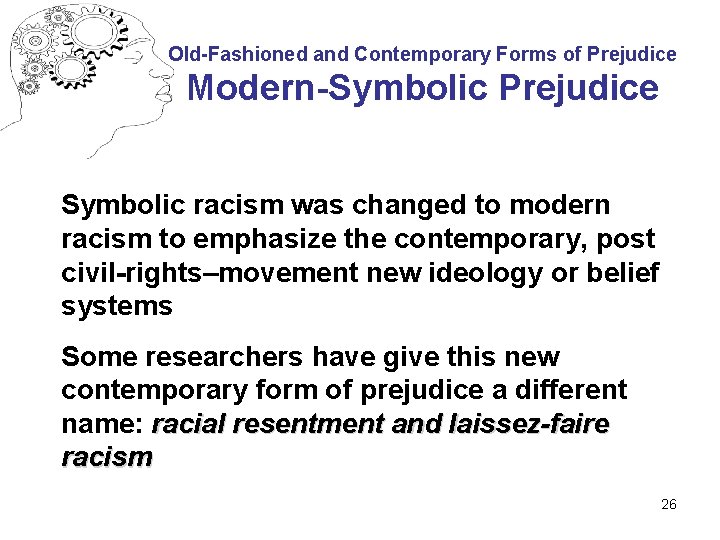 Psychology of Prejudice and Discrimination OldFashioned and Contemporary